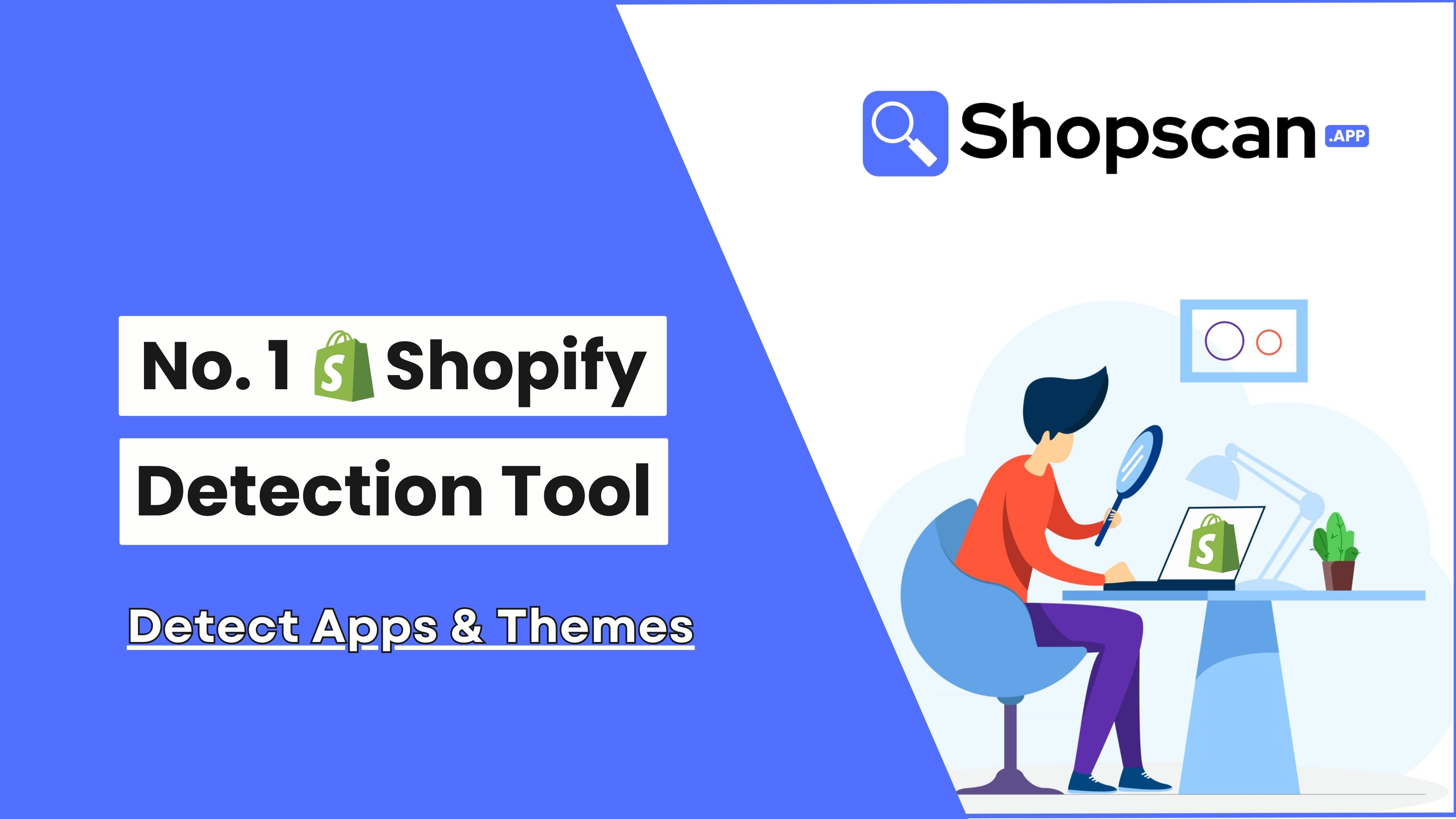 Free Shopify App Detector & Chrome Extension - ShopScan